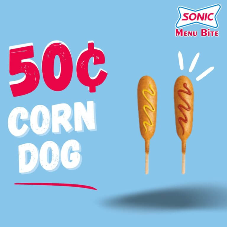 50-cent corn dogs 50-Cent Corn Dog Deal at Sonic – Limited Time Offer!